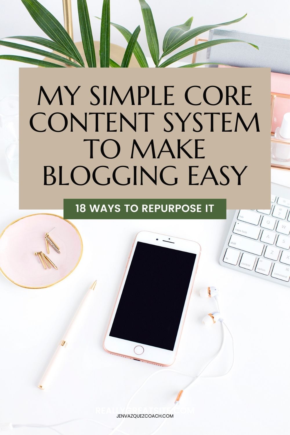 Blog My Simple Core Content System and How To Repurpose It! | Jen ...