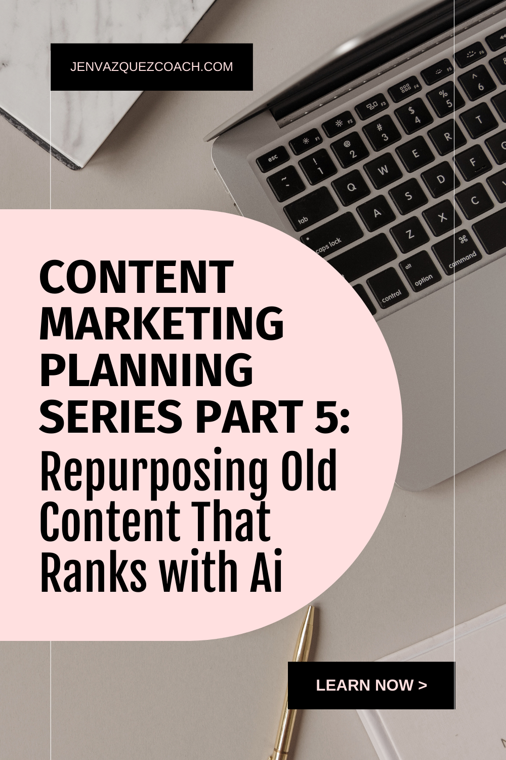 Content Marketing Planning Series Part 5: Repurposing Old Content That ...